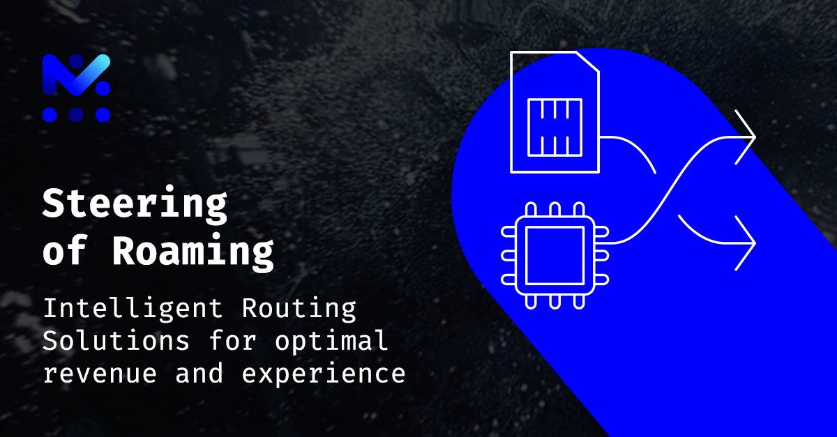 Steering of Roaming | Products | Mobileum