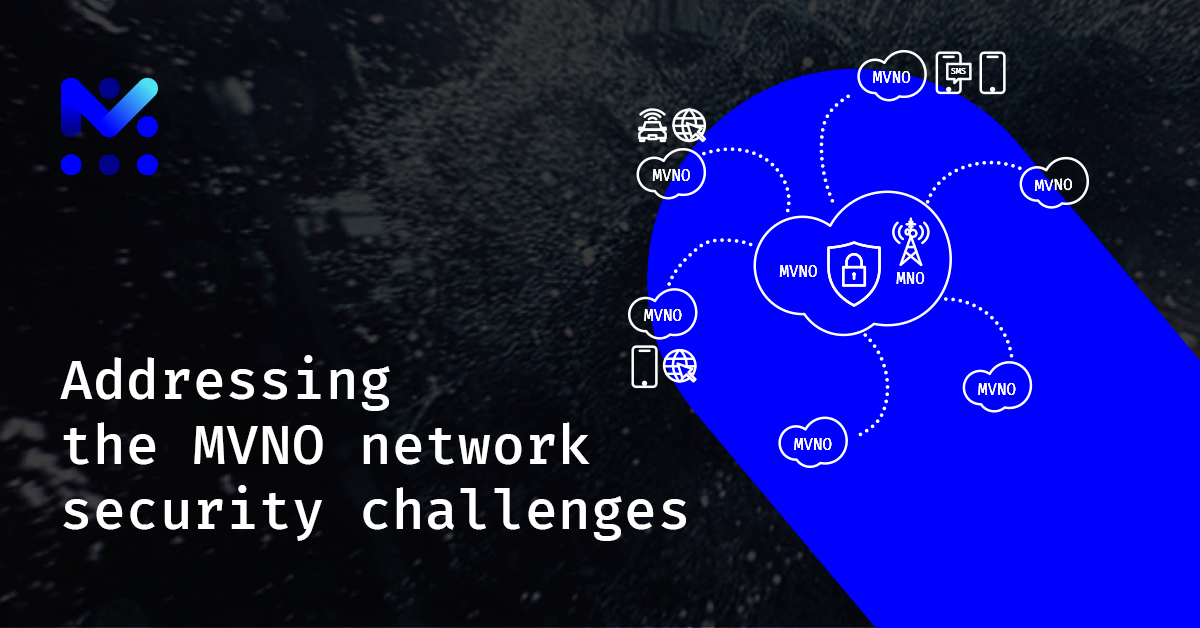 MVNO Network Security | Solutions | Mobileum