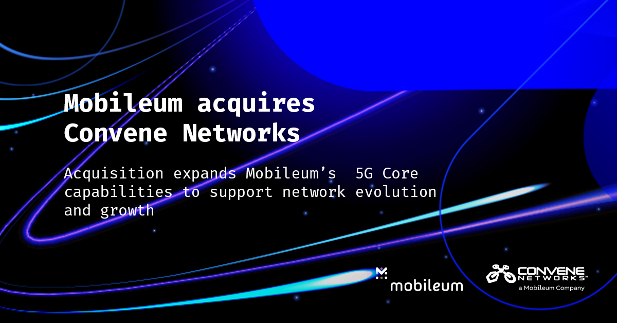 Mobileum acquires Convene Networks | Mobileum